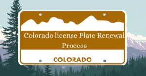 Colorado License Plate Renewal Process