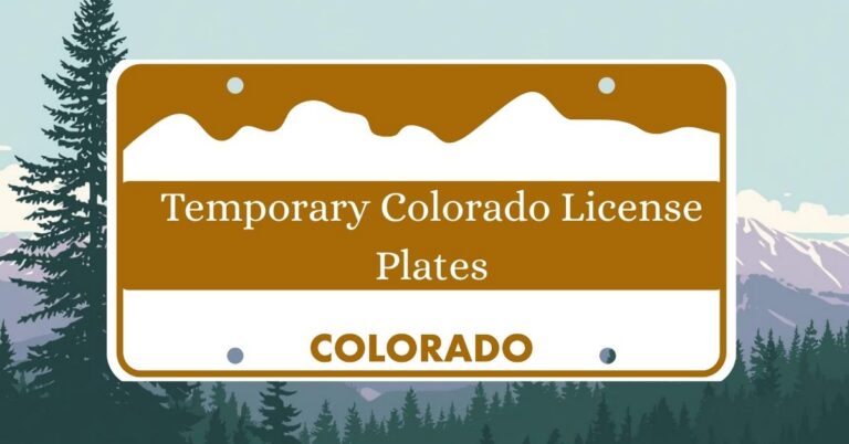 Temporary Colorado License Plates